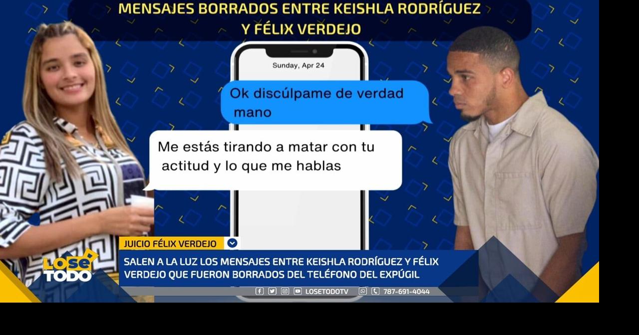 Salen a la luz los mensajes entre Keishla Rodríguez y Félix Verdejo ...