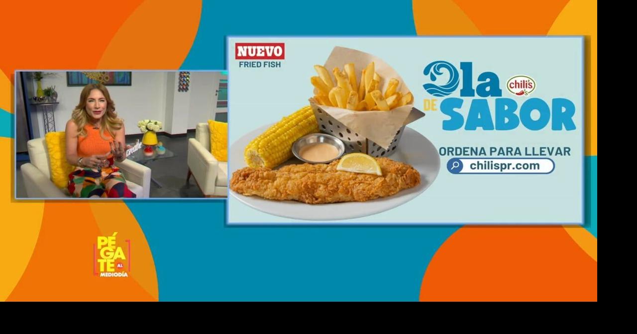 Disfruta de la Ola de Sabor de Chili's | Pégate al Mediodía | wapa.tv