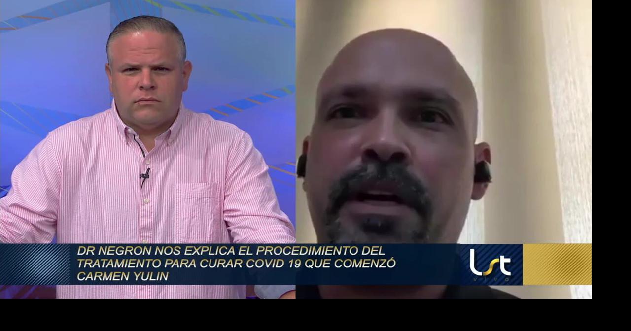 El Dr. Negrón explica el procedimiento para curar el COVID-19 | Lo Sé ...
