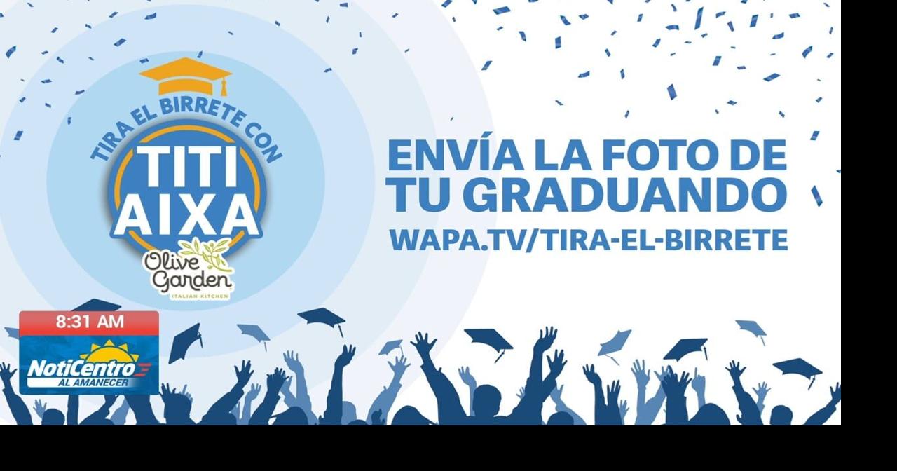 Tira el birrete con titi Aixa - 27 de mayo de 2026 | Entretenimiento ...