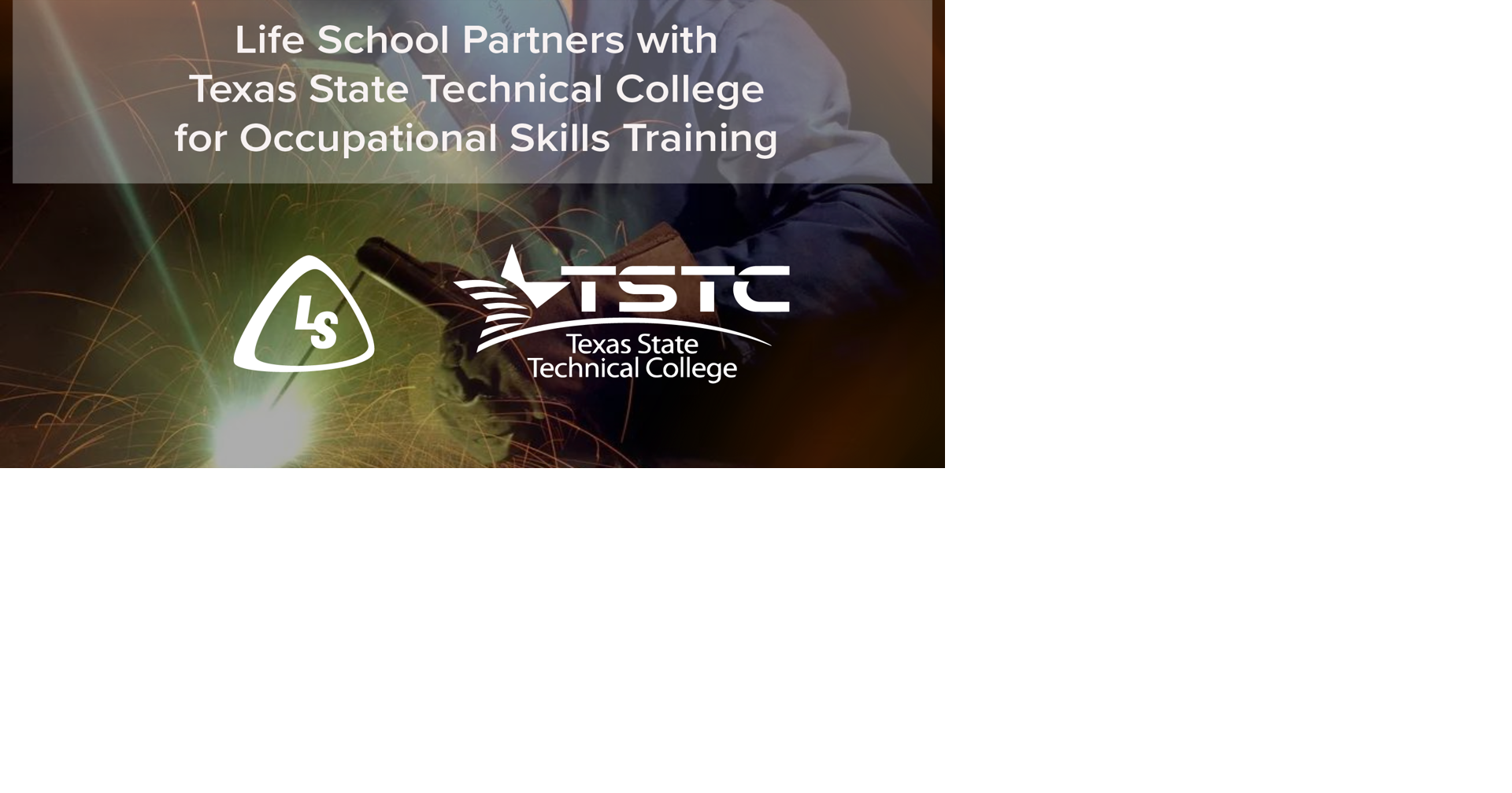 Life School partners with TSTC for occupational skills training ...