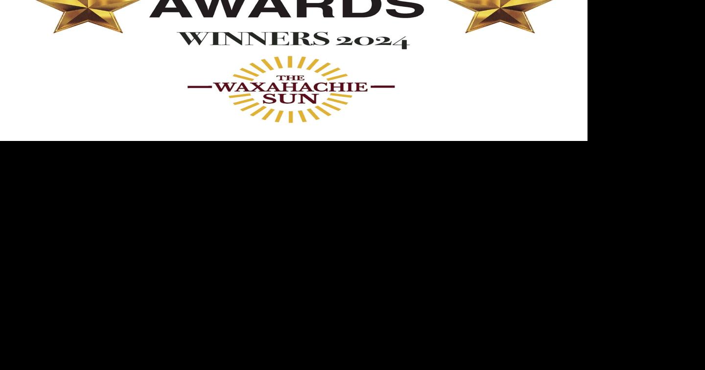 2024 Star Awards Winners | | waxahachiesun.com