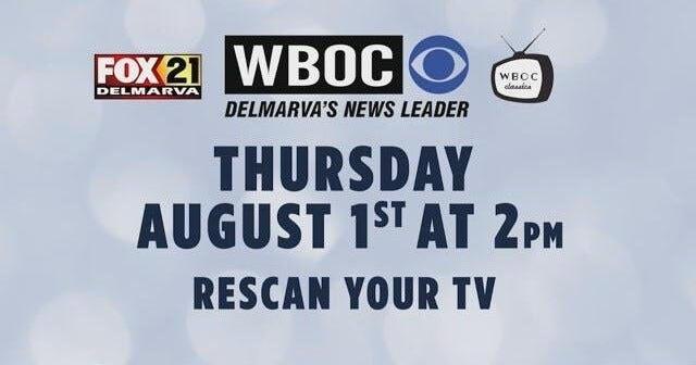 Over-the-air Viewers of WBOC, FOX21 & WBOC Classics: Rescan Your TV on ...