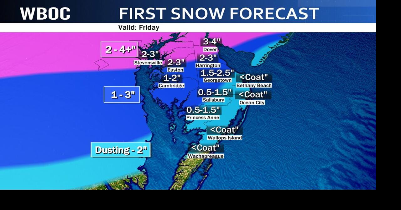 Our First Thoughts For Snowfall On Friday | WBOC Weather | wboc.com