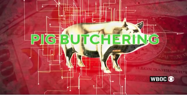 "Pig Butchering" Is The Latest Online Scam | Latest News | wboc.com