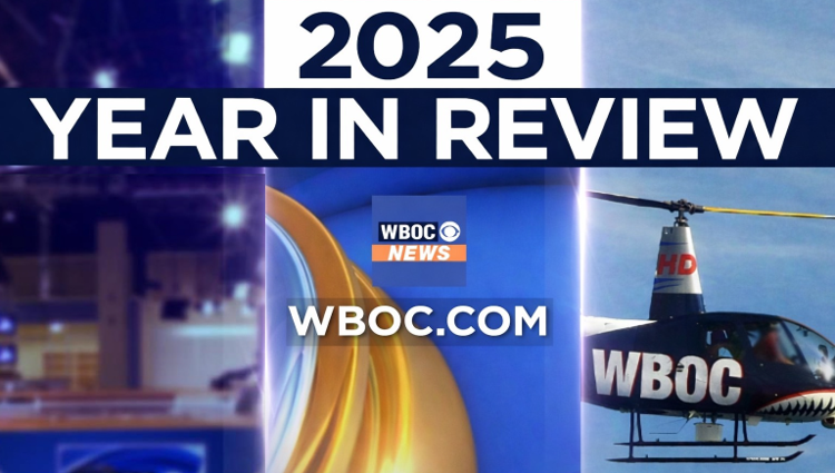 Delmarva’s Year in Review: Top Ten Stories of 2025 | Latest News | wboc.com