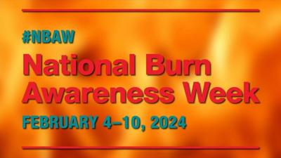 It's National Burn Awareness Week | Local News | wcsjnews.com