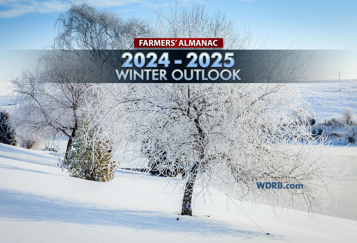 FARMERS' ALMANAC 2024-25 Winter Outlook | Weather Blog | wdrb.com