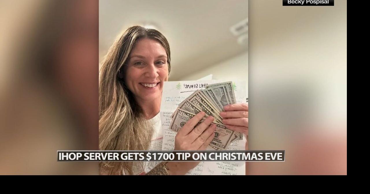 IHop server receives $1,700 tip on Christmas Eve | | wdrb.com