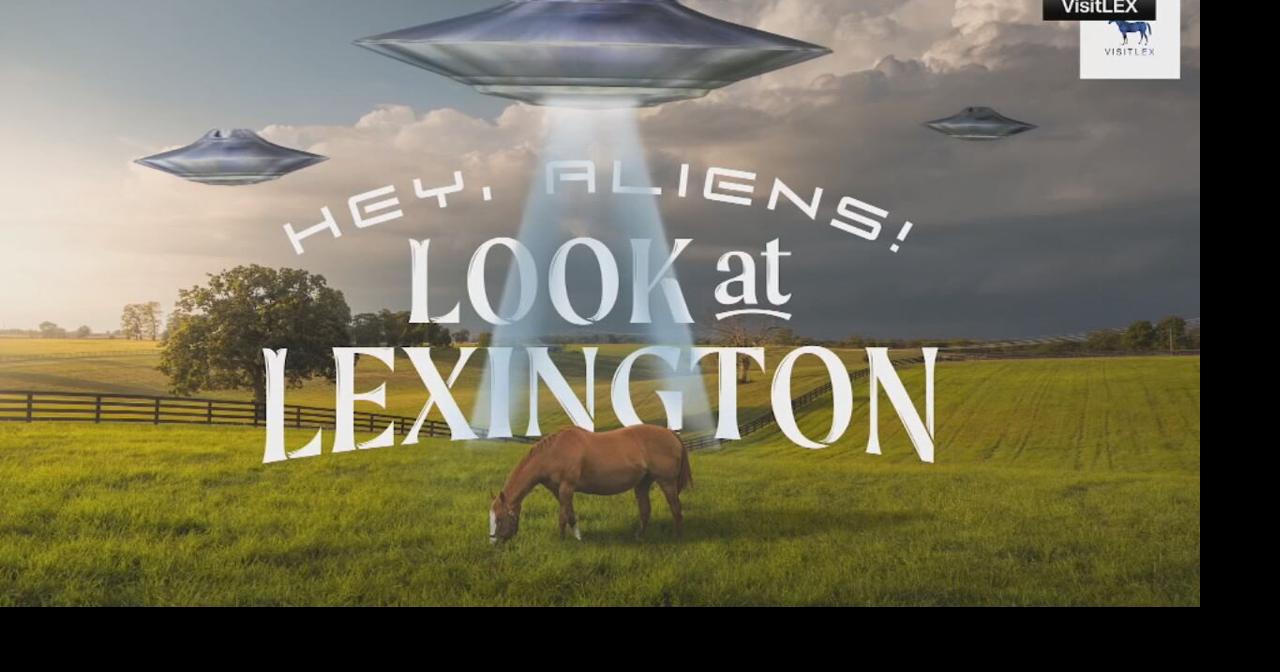 City Lexington sends message to outer space, inviting aliens to visit ...