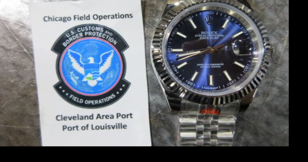 CBP seizes $2.5M in counterfeit Rolex watches at Louisville’s Worldport ...