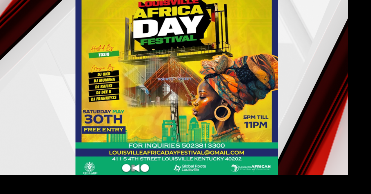 Africa Day Festival returns to Louisville with music, dance and ...