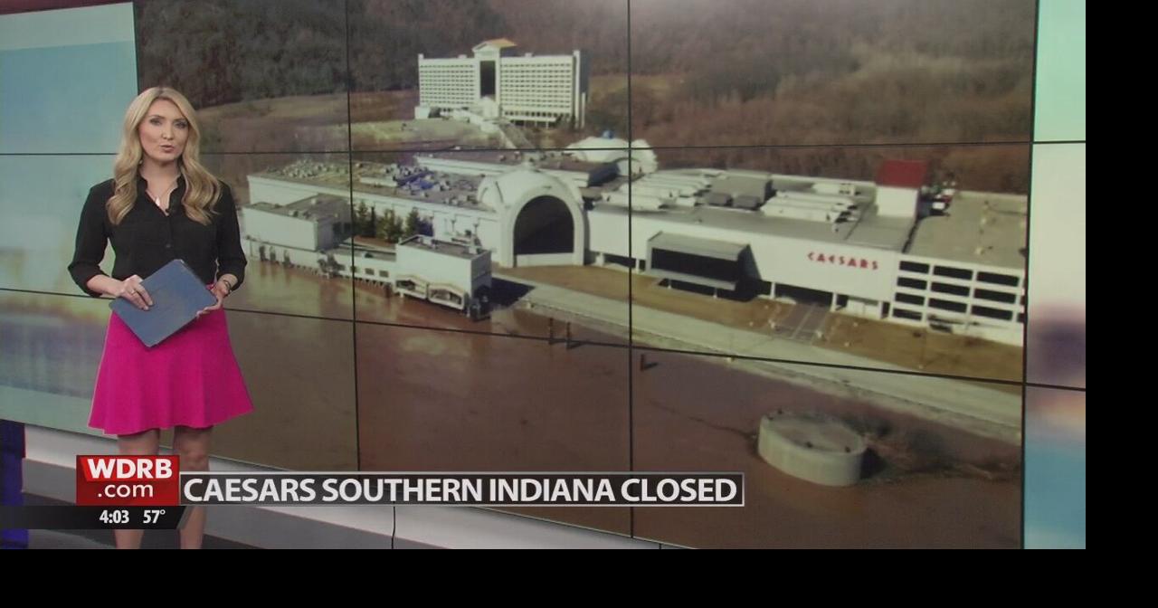 Caesars Southern Indiana closed due to flooding | Wdrb-video | wdrb.com