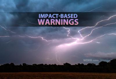 Impact-Based Warnings | Weather Blog | wdrb.com