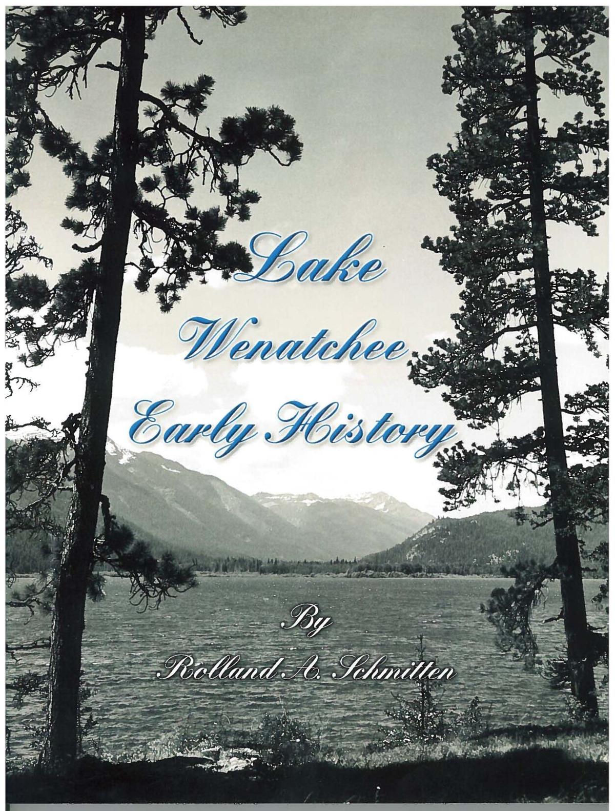 New book on Lake Wenatchee history sells out its first print run | GO ...