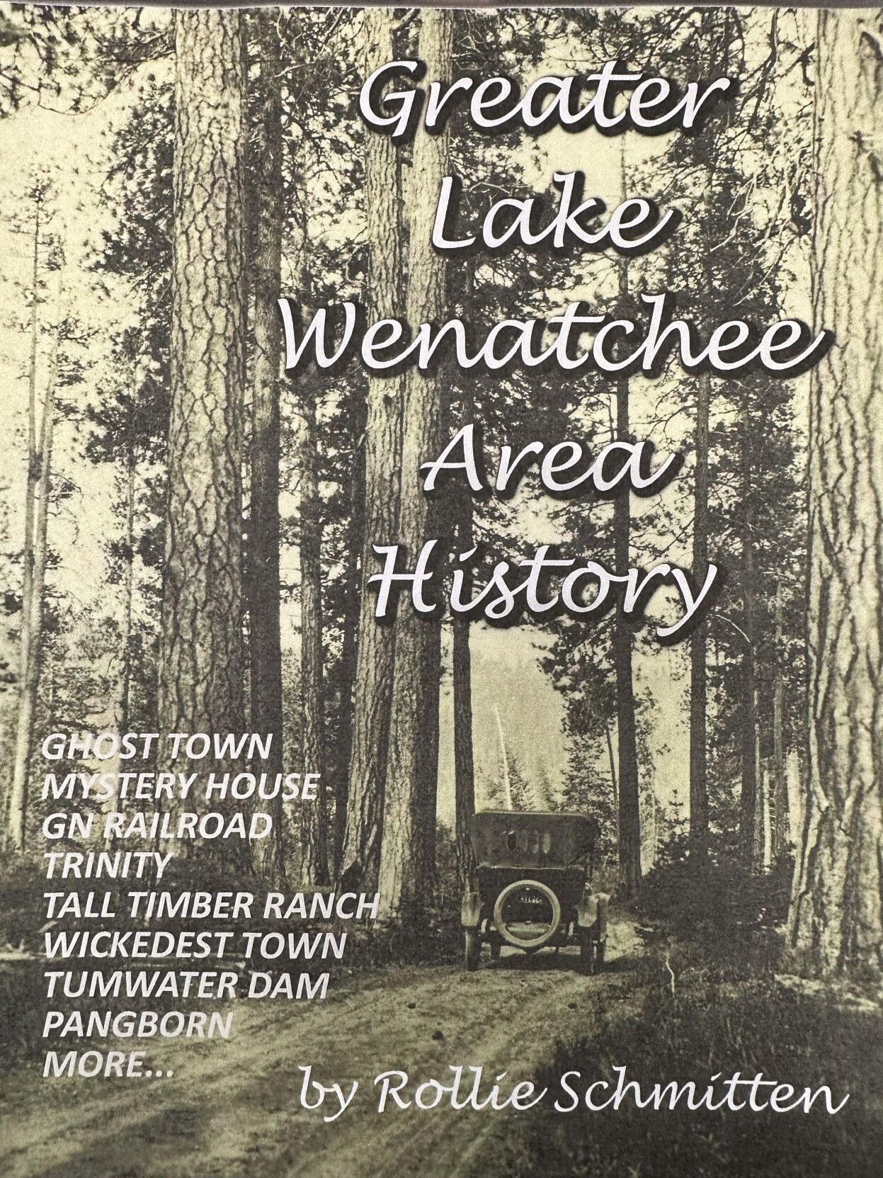 Schmitten shares research on 'Greater Lake Wenatchee Area History' | GO ...