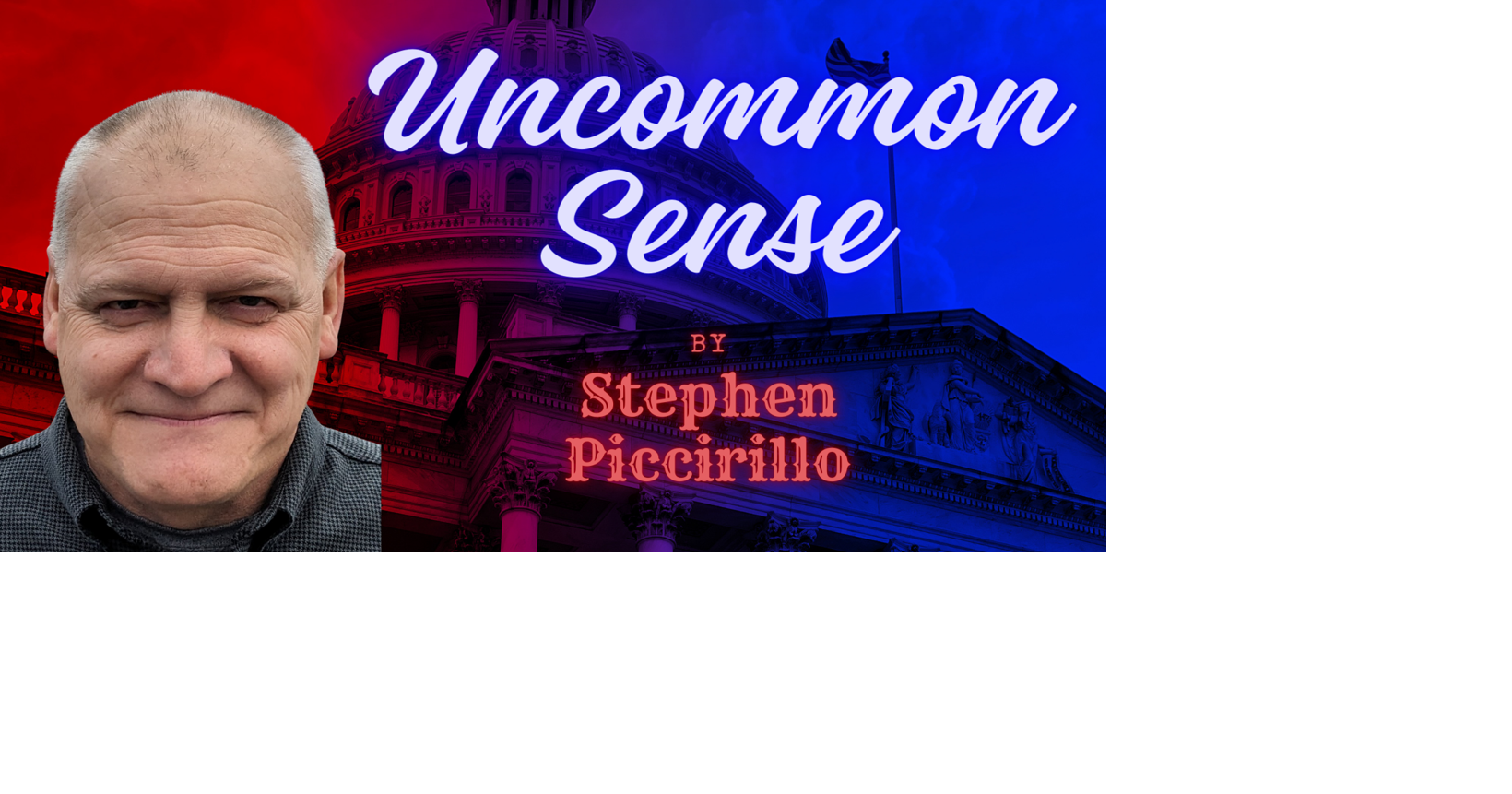 Uncommon Sense | Piccarillo: It's in the water and a whole lot more ...