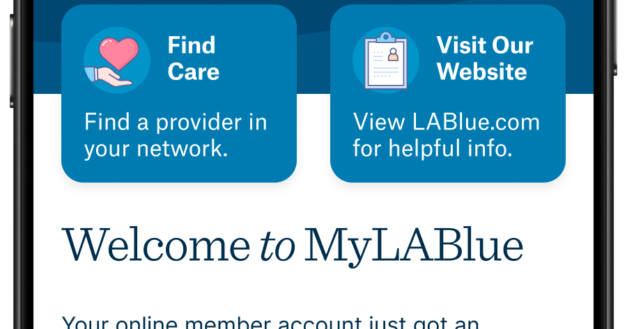 Louisiana Blue Launches MyLABlue, a New Digital Experience for Members ...