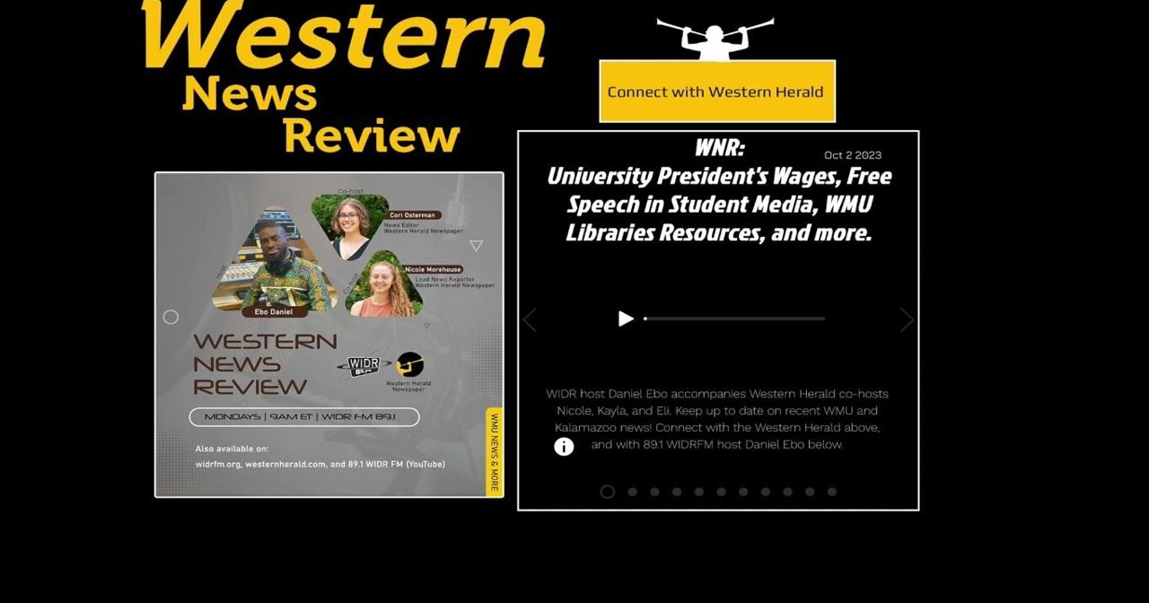 Western News Review: President's Wages and Free Speech in Student Media ...
