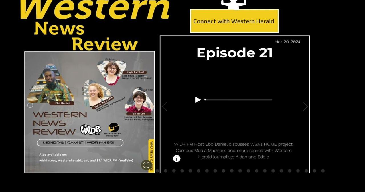 Western News Review: Episode 21 | News | westernherald.com