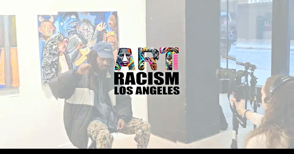 Art Against Racism LA: A Day of Dialogue Through Art | A & E ...