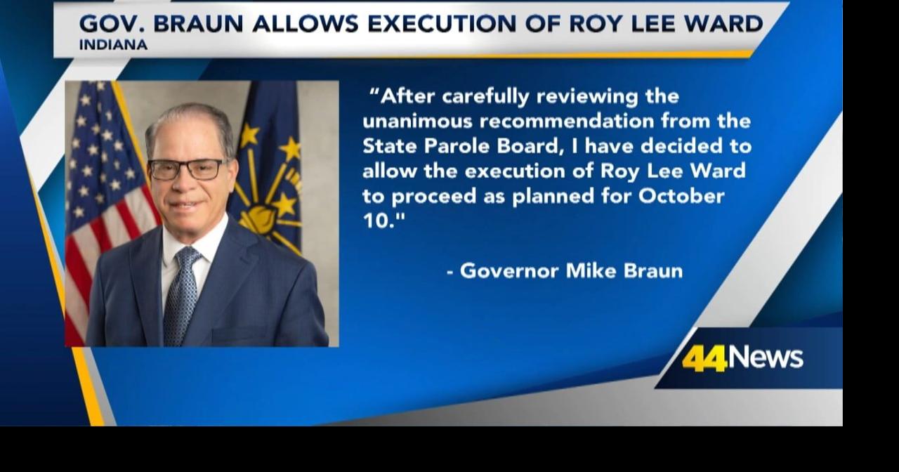 Gov. Braun allows execution of Roy Lee Ward to proceed | Video | wevv.com