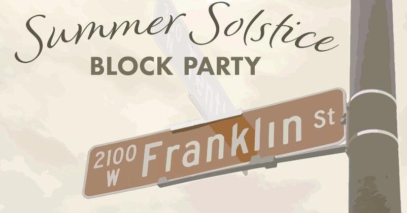 Summer Solstice Block Party kicks off along West Franklin Street | News ...