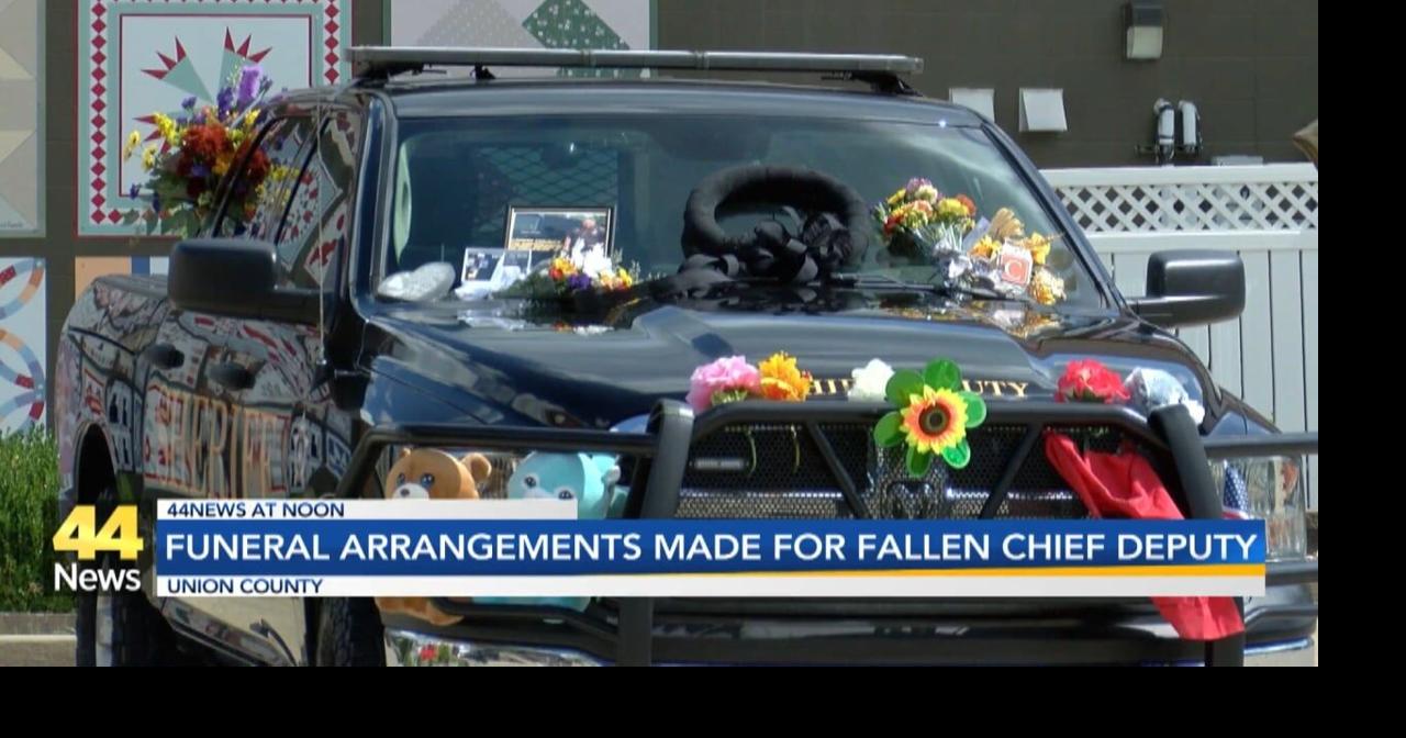 Funeral arrangements made for fallen chief deputy in Union County ...