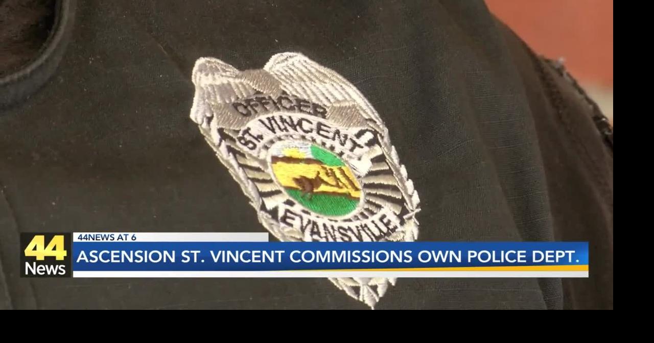Ascension St. Vincent commissions first police department | Top Stories ...