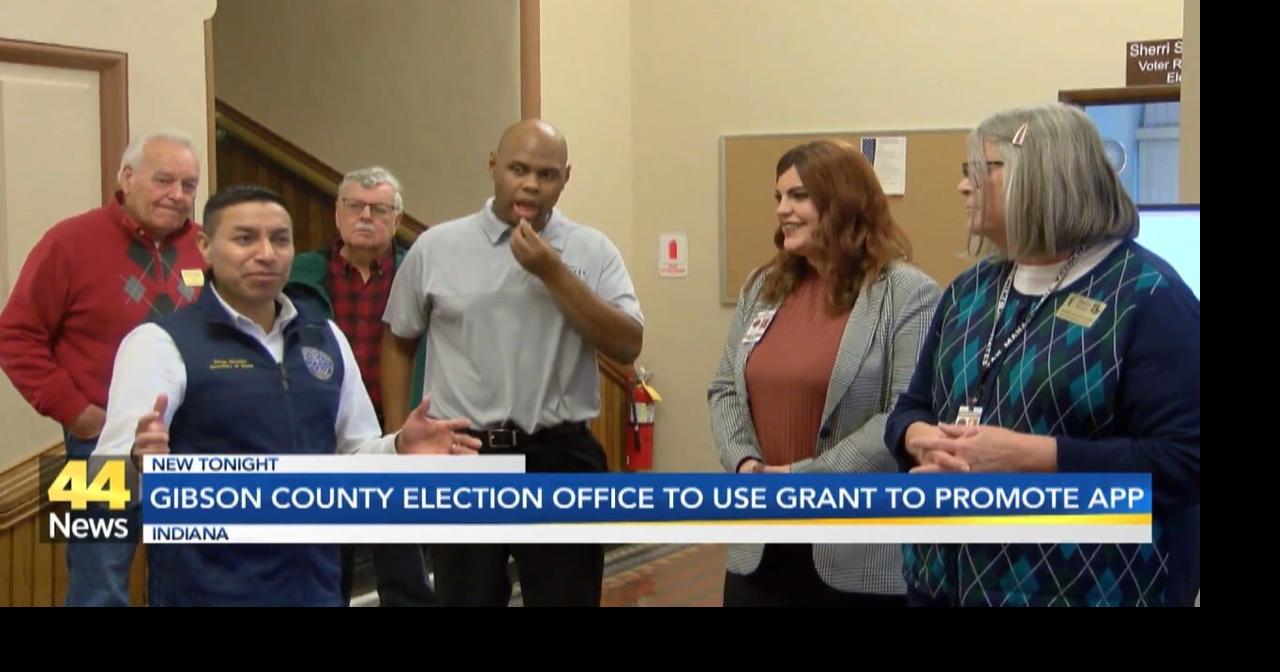 Gibson Co. Election Office to use grant money to promote app | Video ...