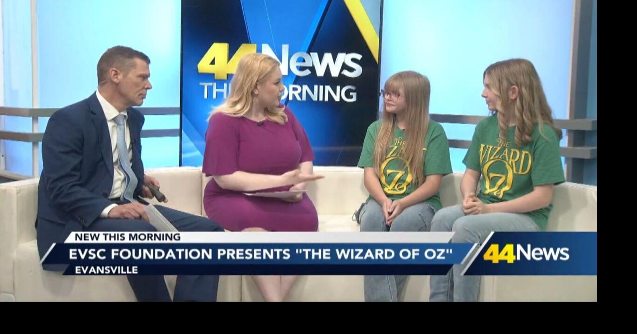 EVSC Foundation presents: "The Wizard of Oz" at Old National Events Plaza | News | wevv.com