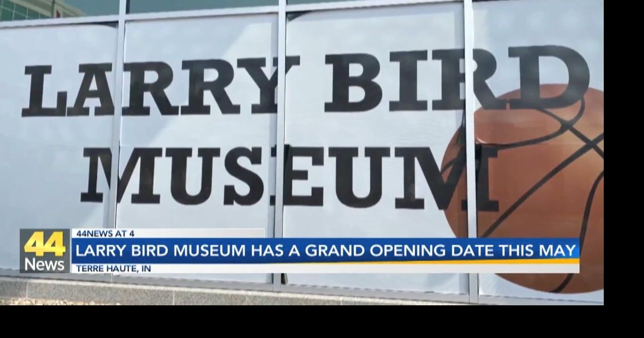 Larry Bird Museum to open this May | Video | wevv.com