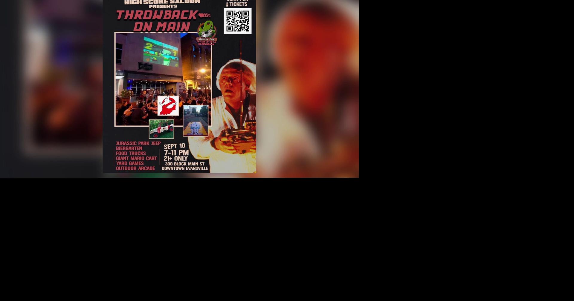 High Score Saloon hosting 'Throwback on Main' street festival in ...