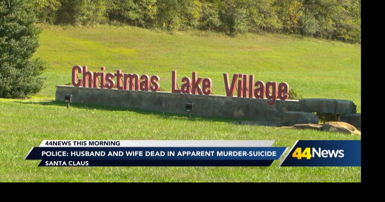 Husband and wife dead in apparent murder-suicide in Santa Claus, police ...