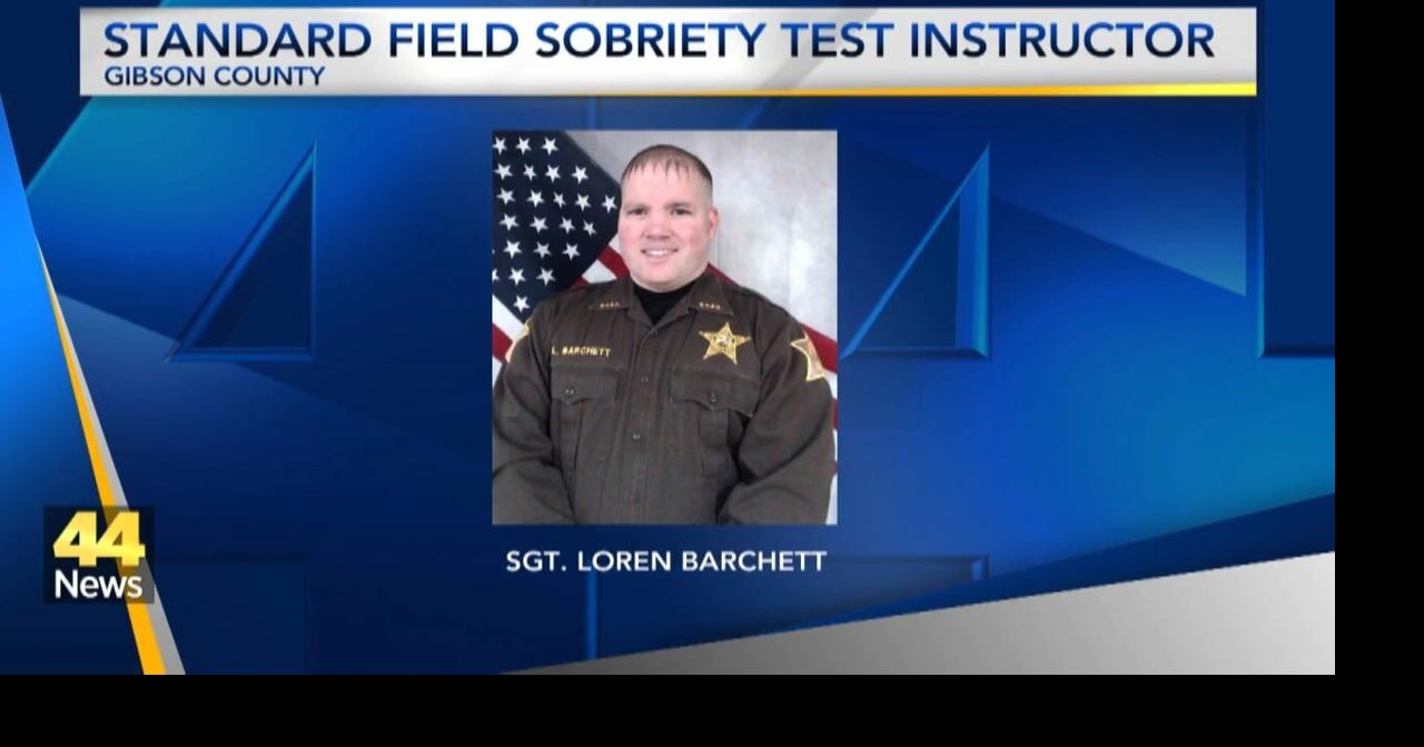Gibson County sergeant certified as Standard Field Sobriety Test ...