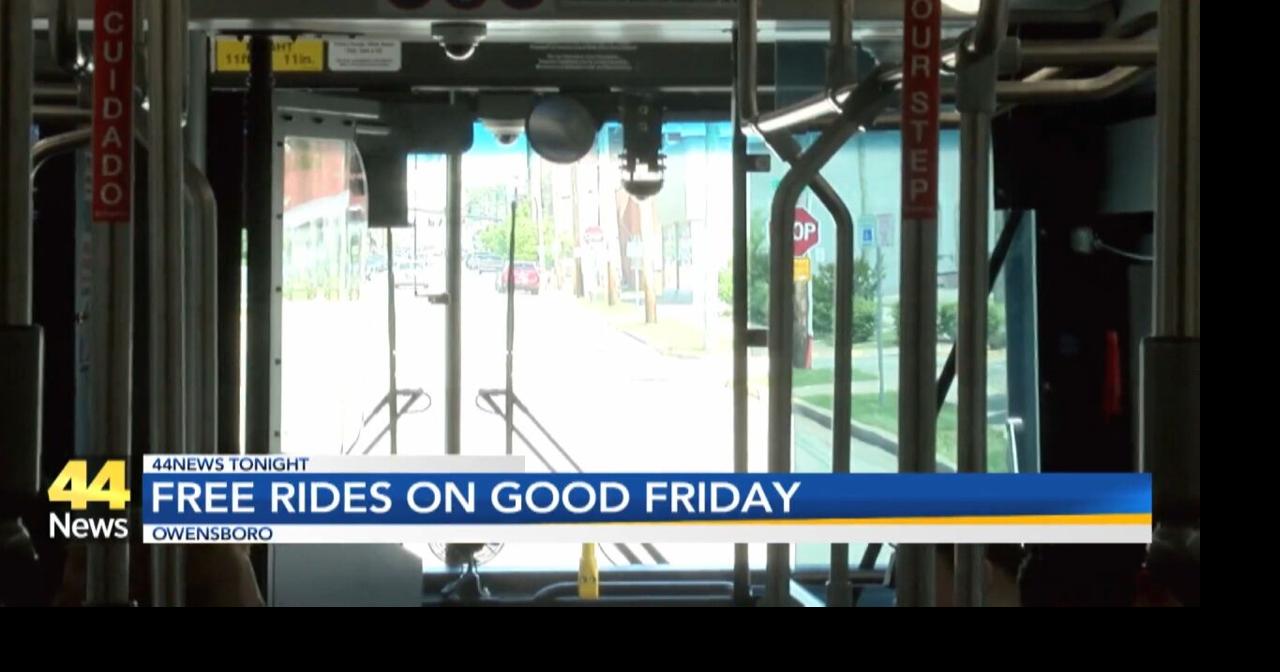 Free bus rides on Good Friday in Owensboro | Video | wevv.com
