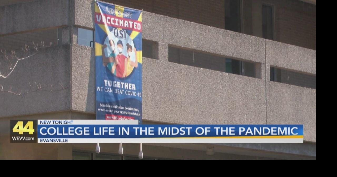 College Life In The Midst of The Pandemic | News | wevv.com