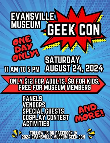 Evansville Museum preparing to host 8th annual 'Geek Con' | Indiana ...