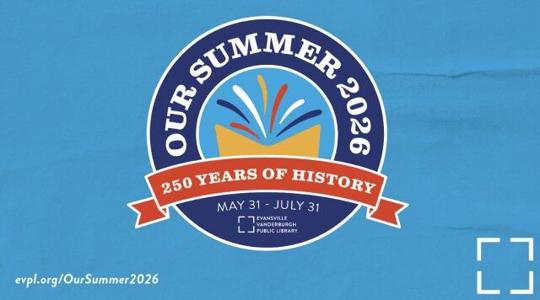 EVPL announces historical theme for 2026 summer reading celebration ...