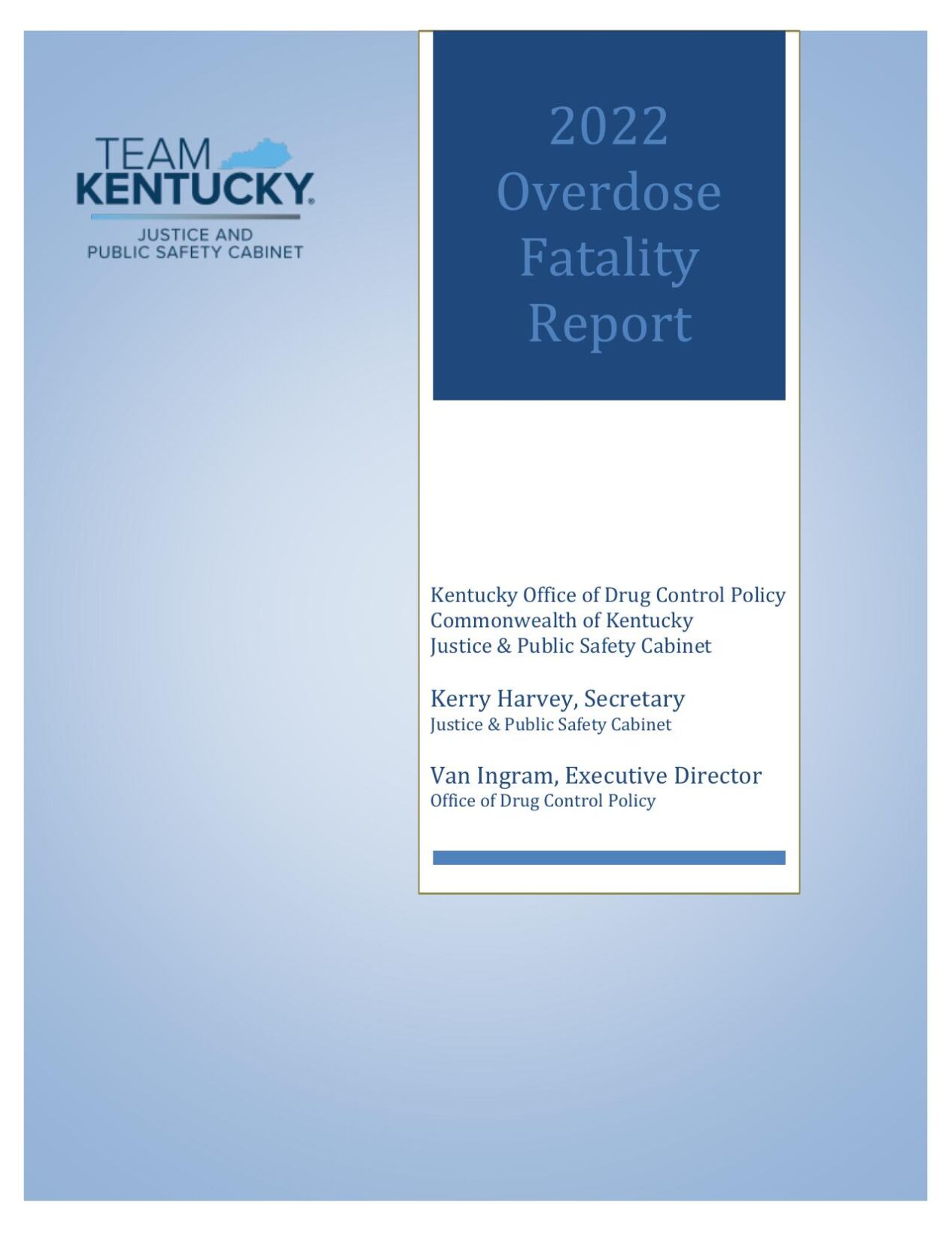 Kentucky S 2022 Deadly Drug Overdose Report Shows Statewide Decrease
