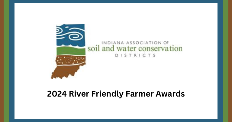 Northeast Indiana farmers receive River Friendly Farmer Awards | Local ...
