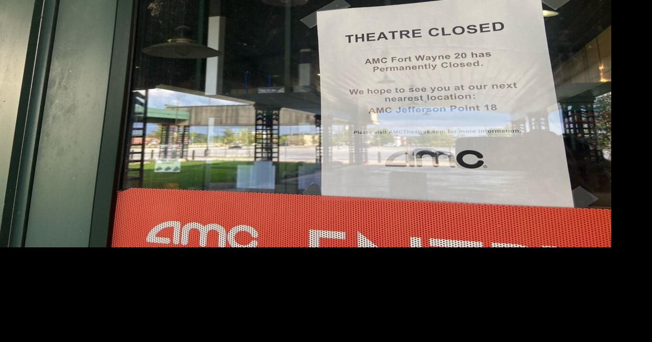 Fort Wayne AMC movie theater on Dupont Road closed | News | wfft.com