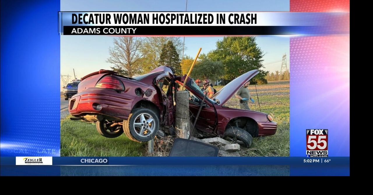 Decatur teen severely injured in Adams County crash | News | wfft.com