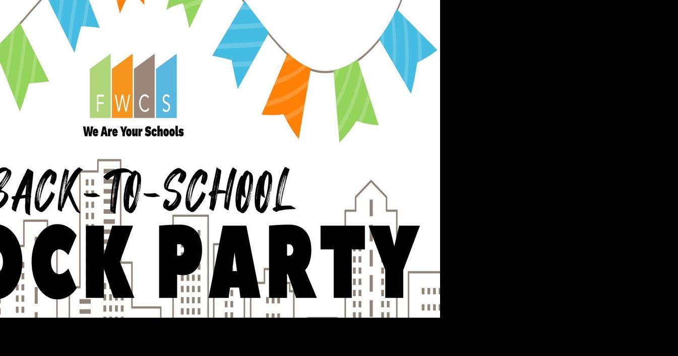 FWCS to host Back-to-School Block Party Saturday | News | wfft.com