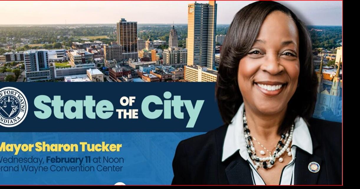 Mayor Tucker's 2026 vision: Fort Wayne investing in itself | News ...