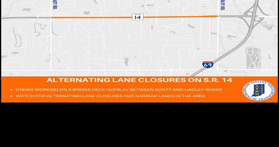 INDOT announces lanes restrictions on State Road 14 | News | wfft.com