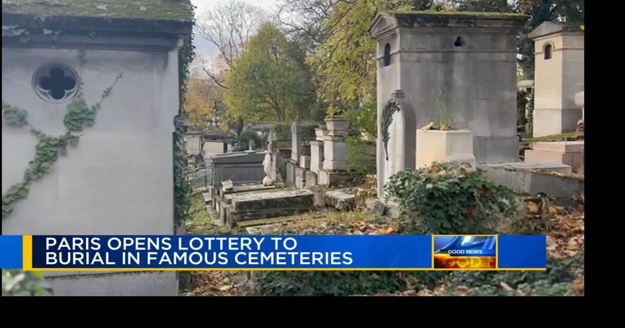 Paris lottery offers chance to be buried near famous names at cemetery ...