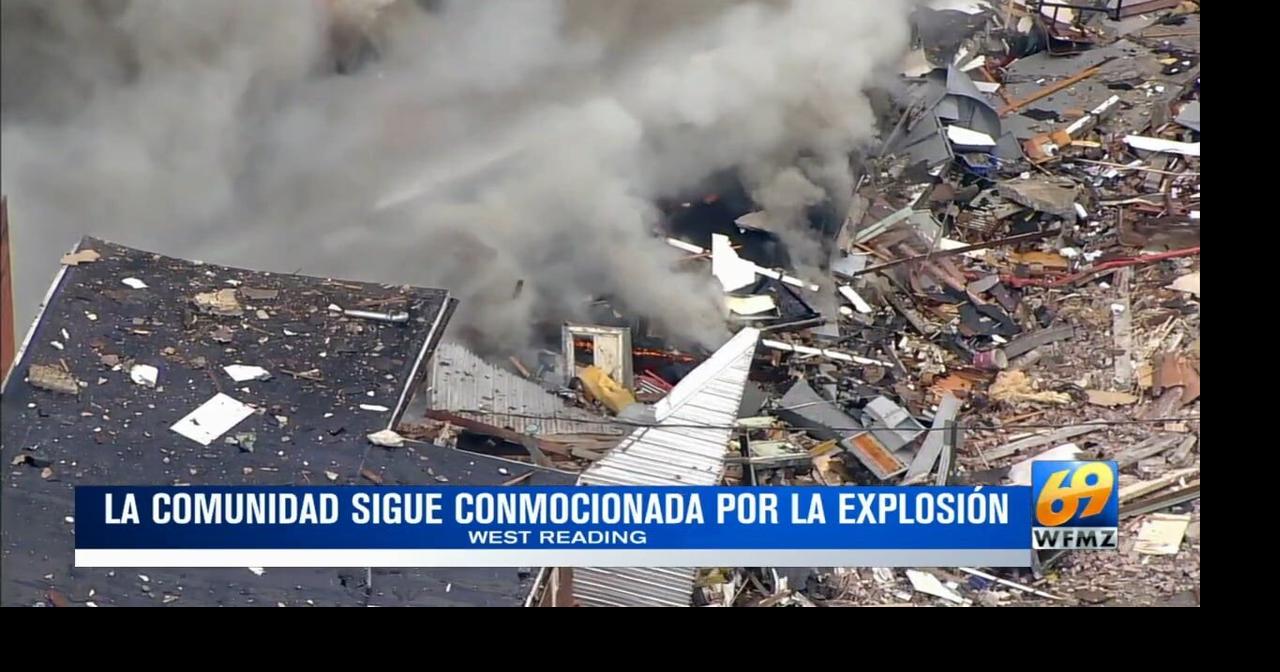 La comunidad sigue conmocionada por la explosión | Noticias | wfmz.com