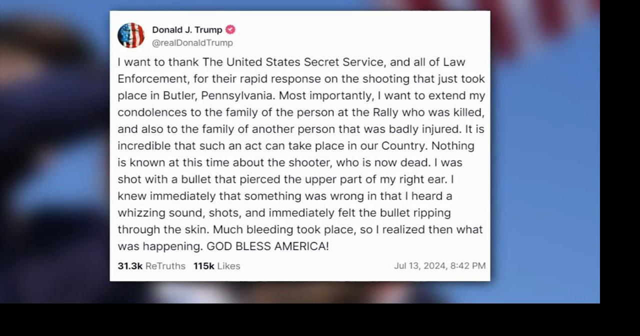 Trump posts on social media, says bullet pierced right ear, extends ...