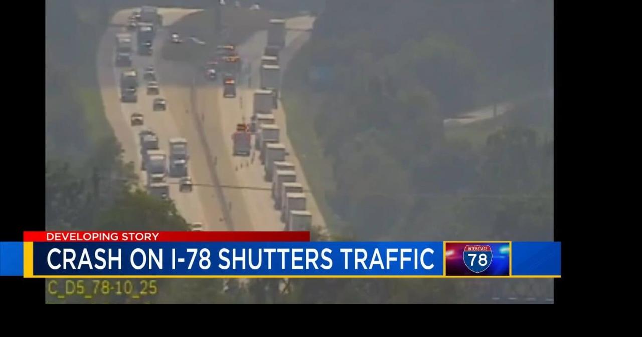 Crash causes delays on I-78 in Bethel Twp. | Traffic | wfmz.com